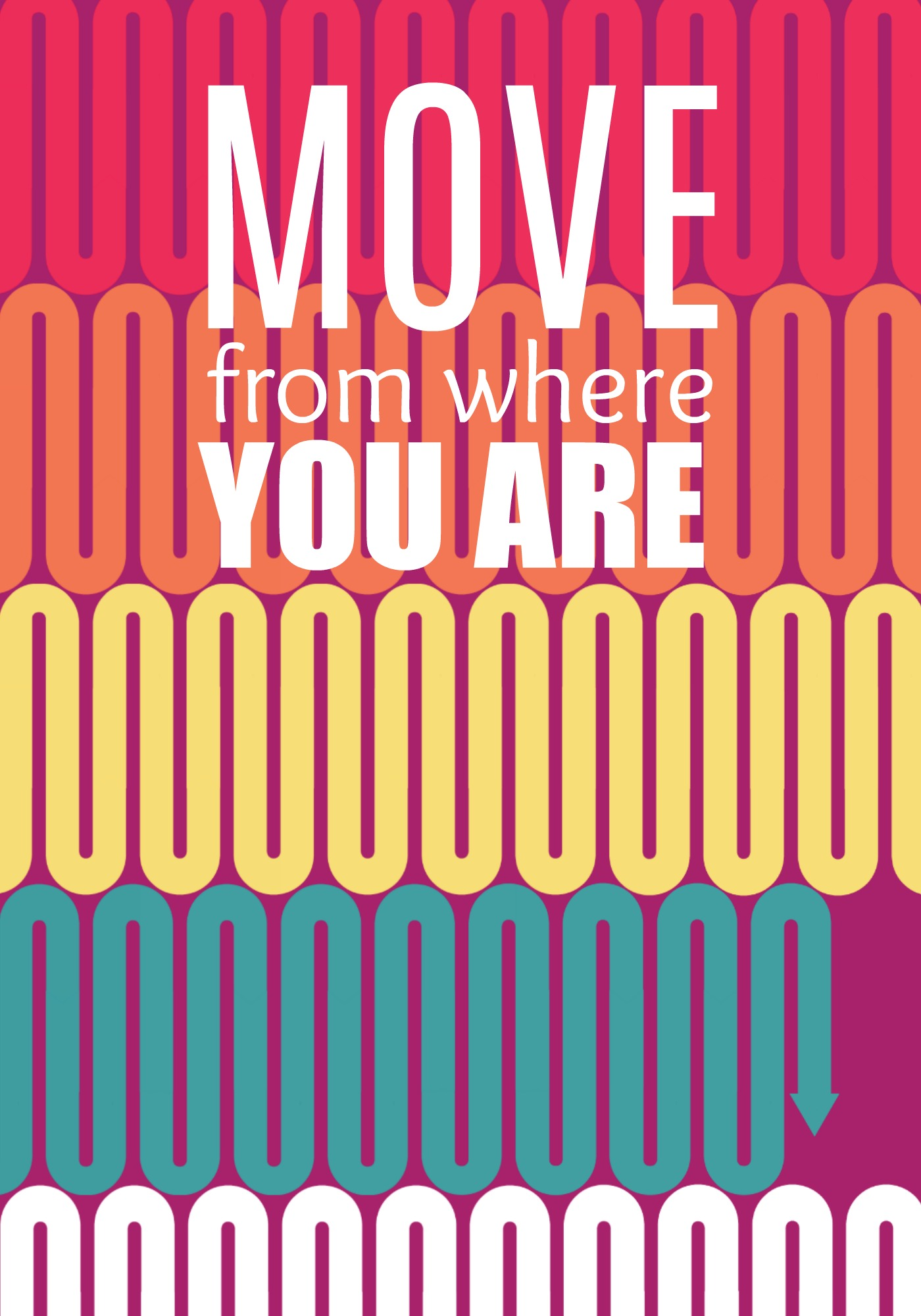 July: Move From Where You Are – Finding Fortunes